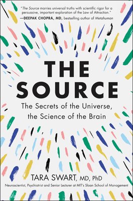 The Source a book by Tara Swart, MD, PhD - Bookshop.org US