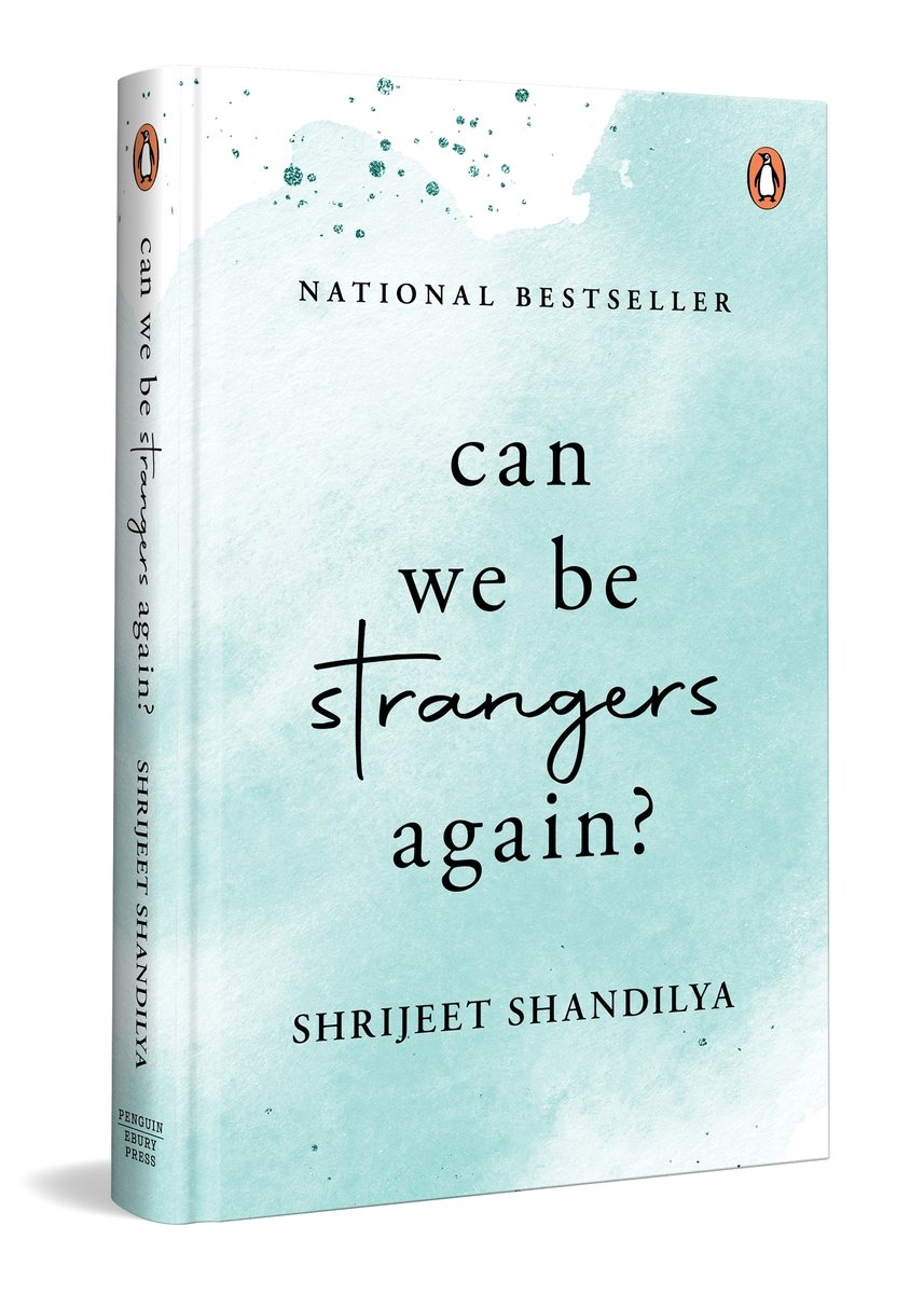 Can We Be Strangers Again? a book by Shrijeet Shandilya - Bookshop.org US