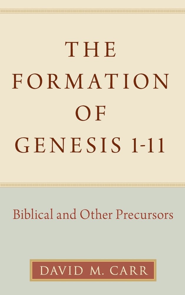 Formation of Genesis 1-11 a book by Professor of Old Testament/Hebrew ...
