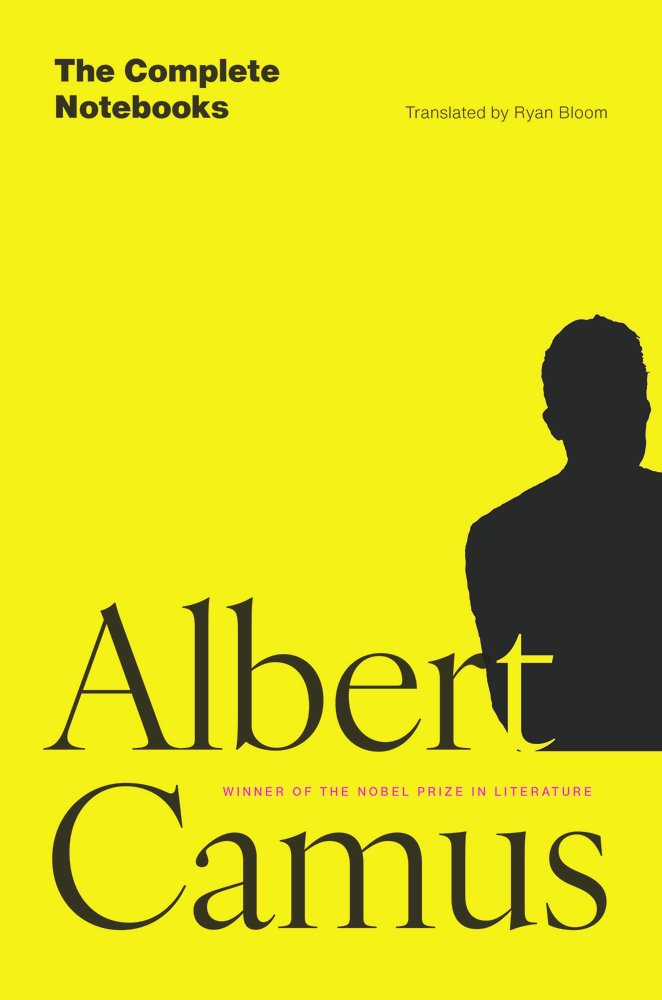 The Complete Notebooks a book by Albert Camus and Ryan Bloom - Bookshop ...