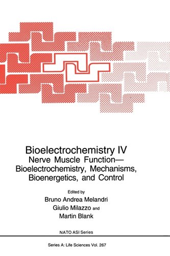 Bioelectrochemistry IV: Nerve Muscle Function-Bioelectrochemistry ...
