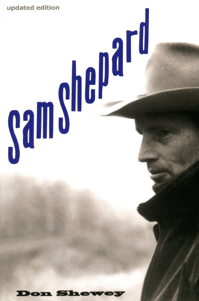 Sam Shepard a book by Don Shewey - Bookshop.org US