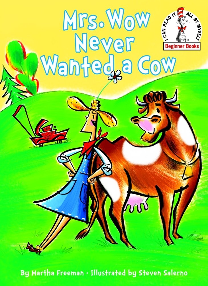 Mrs. Wow Never Wanted a Cow a book by Martha Freeman and Steven Salerno ...