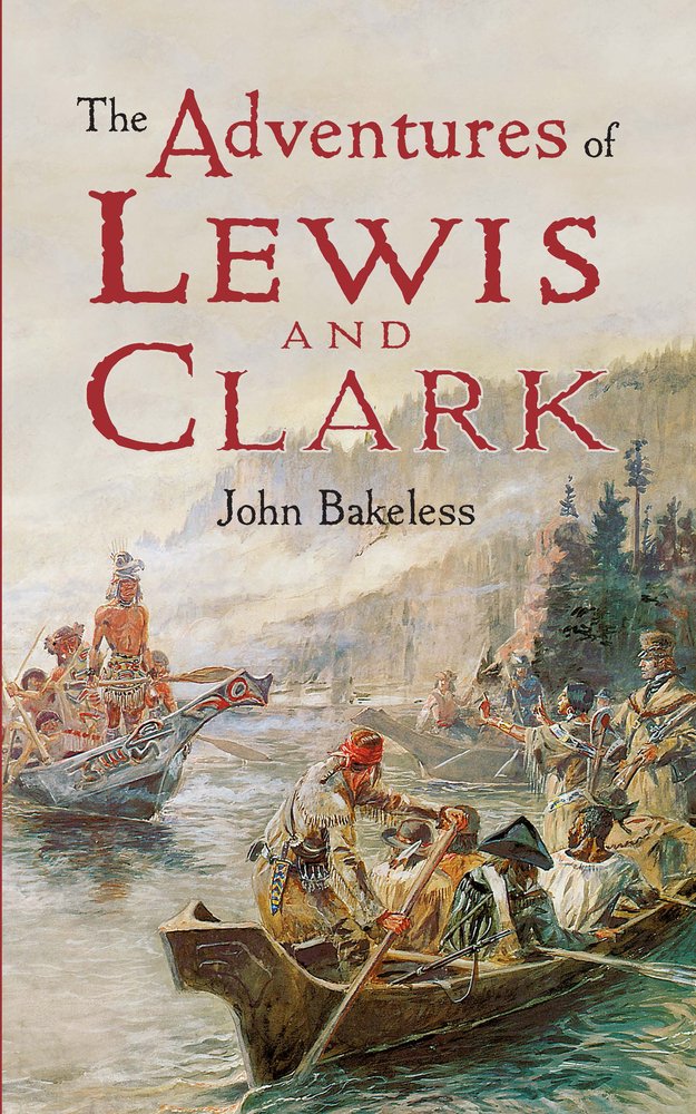 Lewis & Clark Expedition Corps of Discovery - Bookshop.org