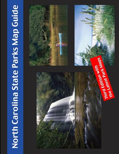 North Carolina State Park Map Guide a book by Friends of State Parks