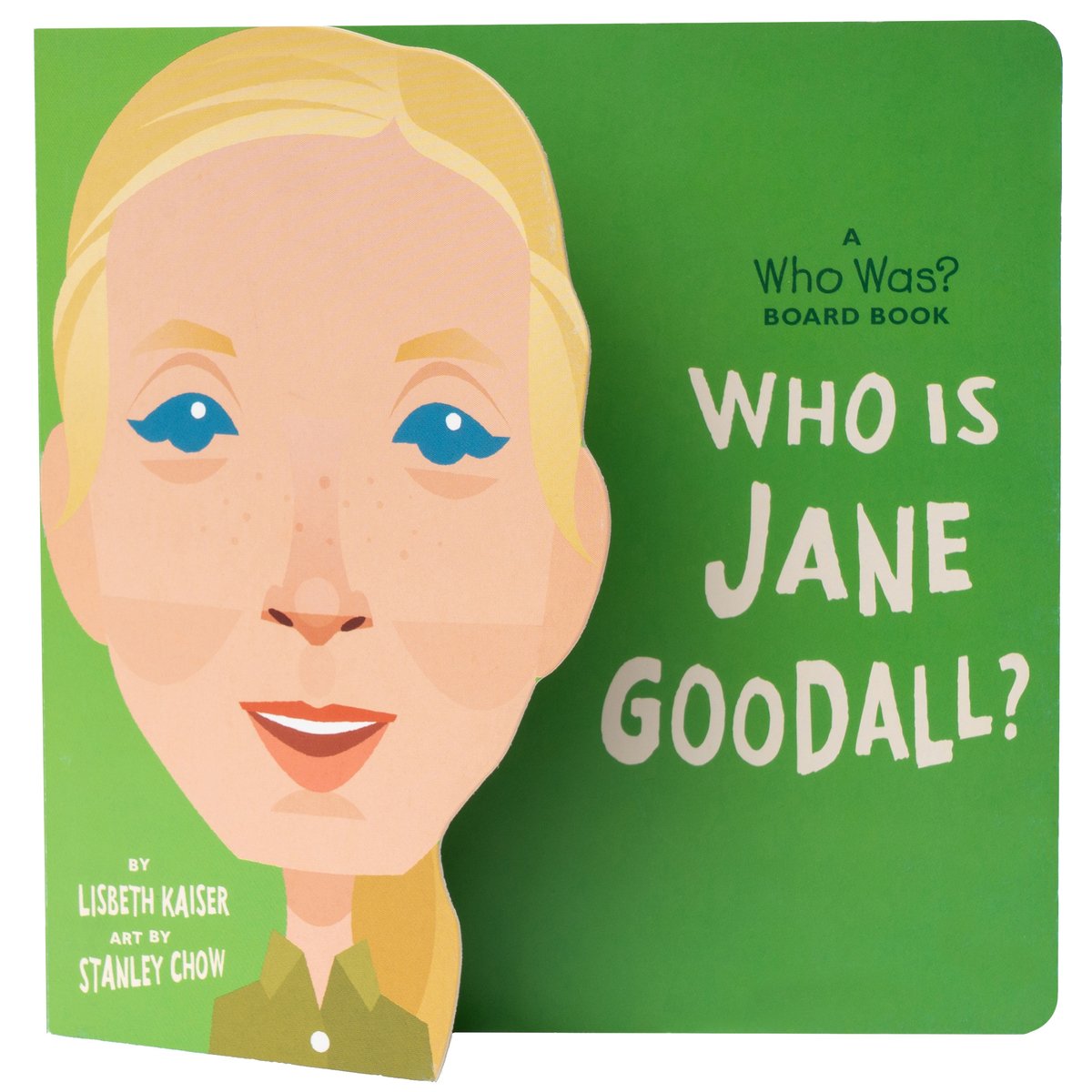 Who Is Jane Goodall?: A Who Was? Board Book a book by Lisbeth Kaiser ...