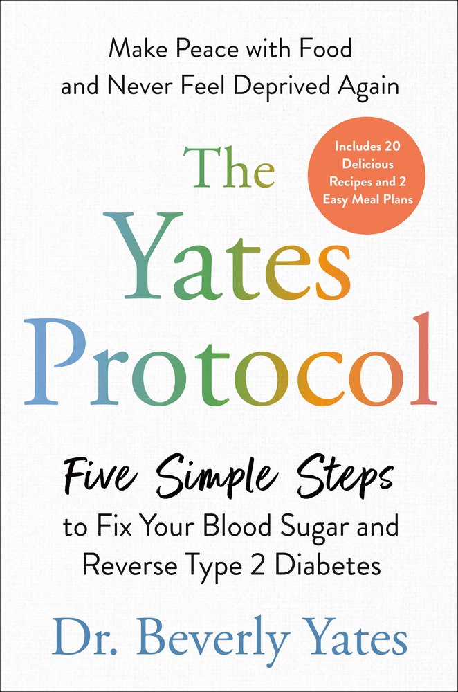 The Yates Protocol a book by Dr. Beverly Yates - Bookshop.org US