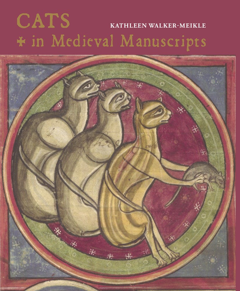 Cats in Medieval Manuscripts a book by Kathleen Walker-Meikle ...