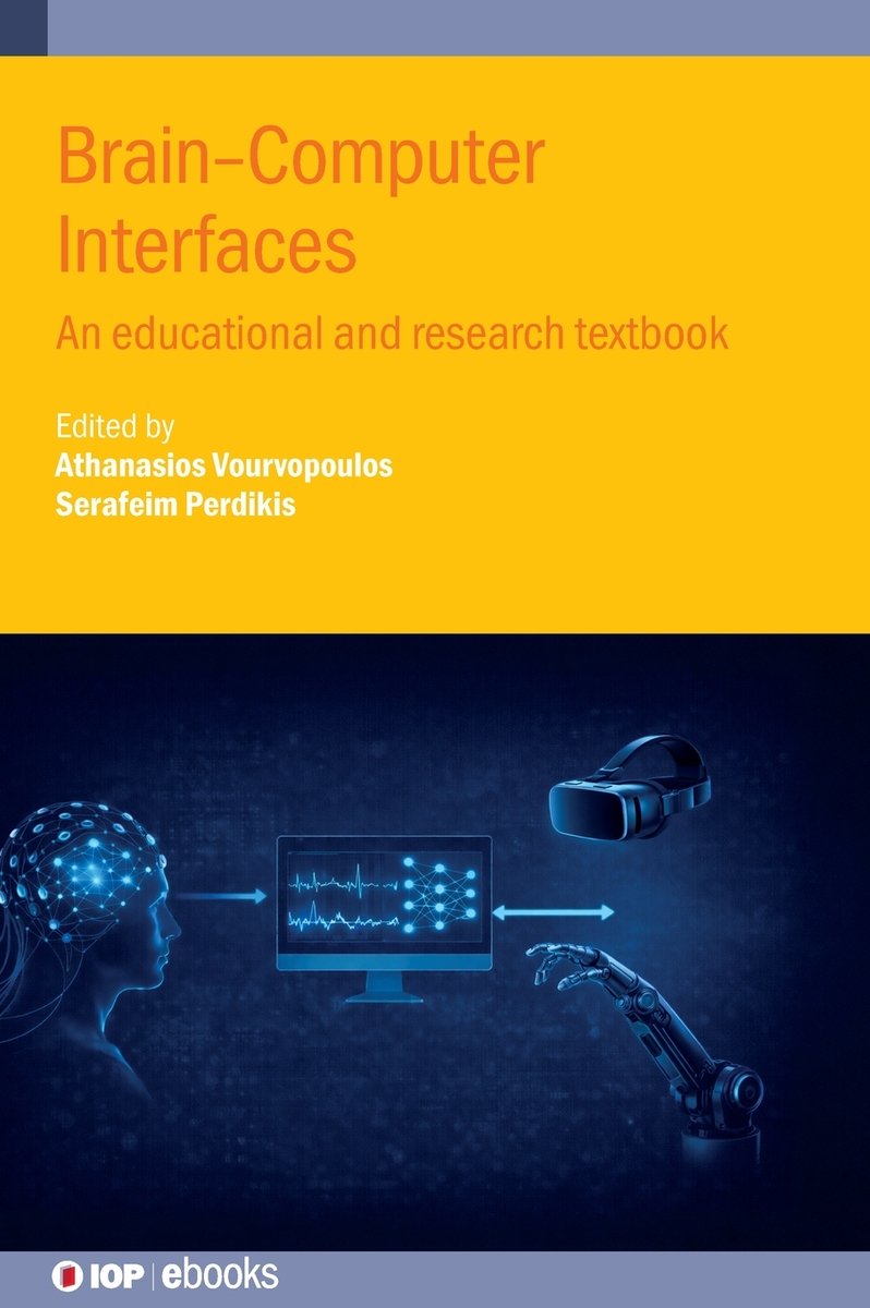 Brain-Computer Interfaces a book by Athanasios Vourvopoulos and ...