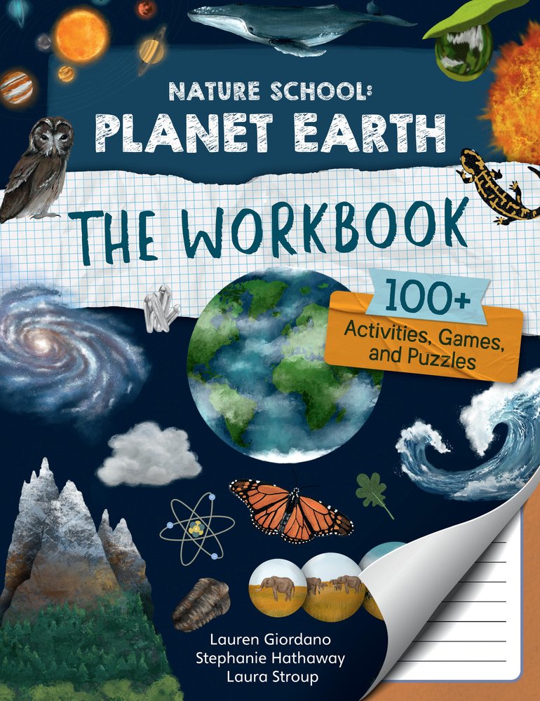 Nature School: Planet Earth: The Workbook a book by Lauren Giordano ...