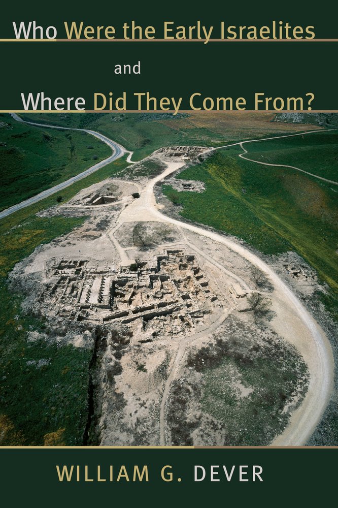 Who Were the Early Israelites and Where Did They Come From? a book by ...