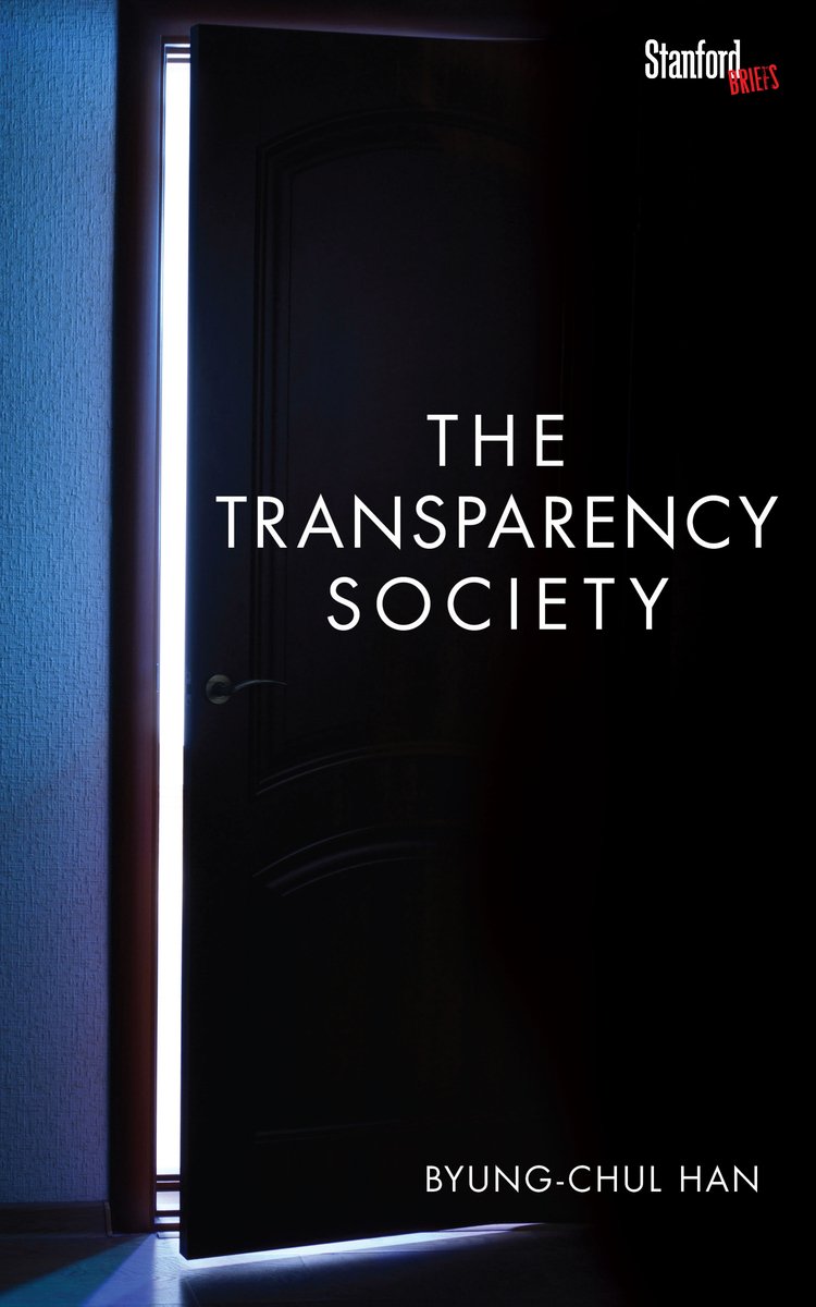 The Transparency Society a book by Byung-Chul Han - Bookshop.org US