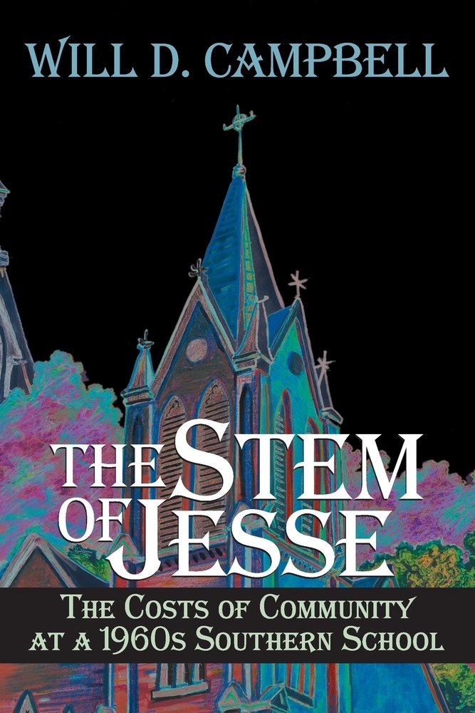 The Stem of Jesse a book by Will D Campbell - Bookshop.org US