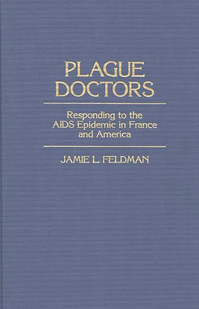 Plague Doctors a book by Jamie L Feldman - Bookshop.org US