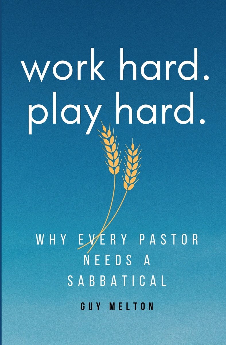 Work hard. Play hard. a book by Guy Melton - Bookshop.org US