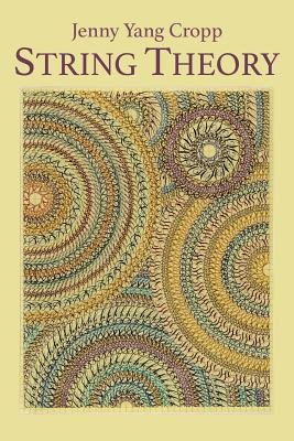 String Theory a book by Jenny Yang Cropp - Bookshop.org US
