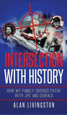 Intersection with History a book by Charles Alan Livingston - Bookshop ...