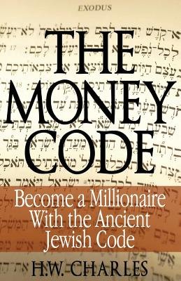 The Money Code a book by H W Charles - Bookshop.org US