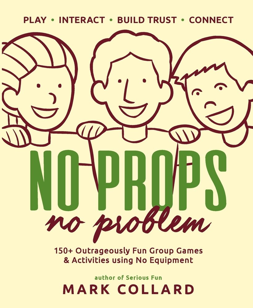 No Props No Problem a book by Mark Collard - Bookshop.org US