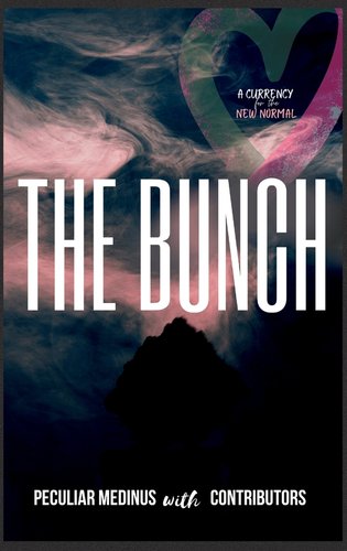 The Bunch: An Anthology on the Fruit of the Spirit a book by Peculiar ...