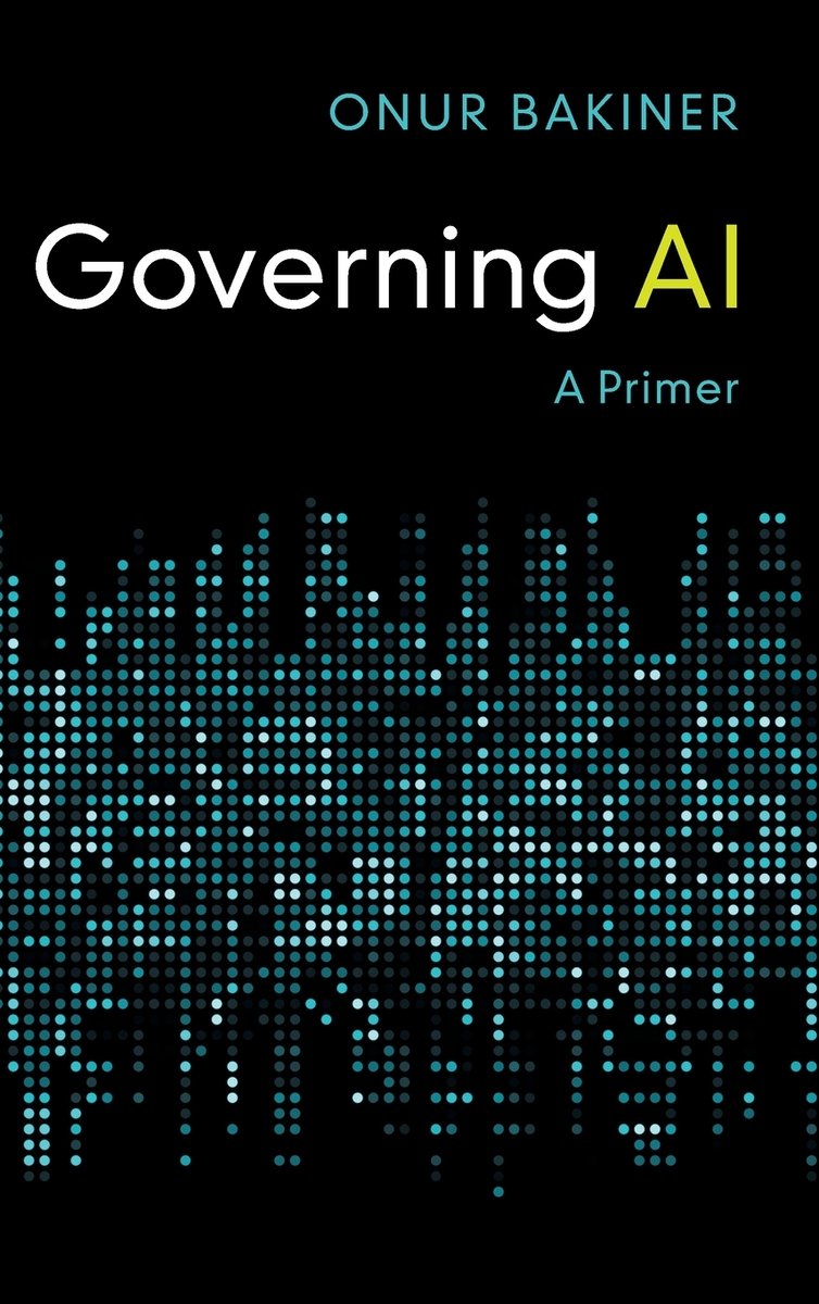 Governing AI a book by Onur Bakiner - Bookshop.org US