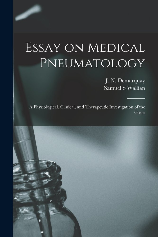 Essay on Medical Pneumatology a book by J N (Jean Nicolas) 1811 ...