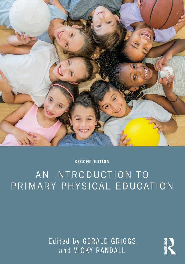 An Introduction to Primary Physical Education a book by Gerald Griggs ...