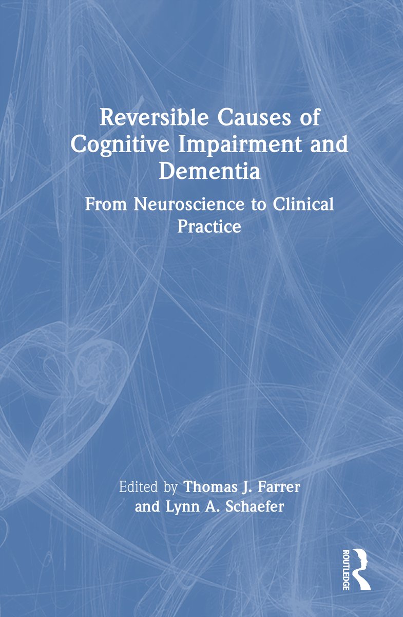 Reversible Causes of Cognitive Impairment and Dementia a book by Thomas ...