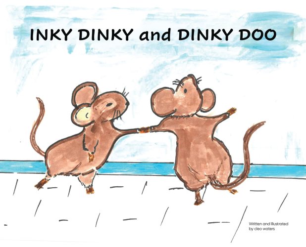 INKY DINKY and DINKY DOO a book by Cleo J. Waters