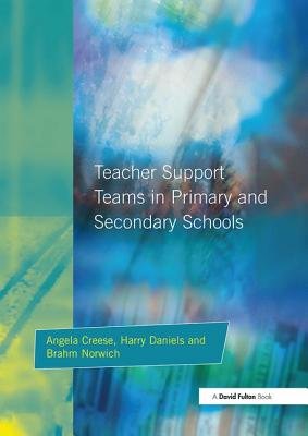 Teacher Support Teams in Primary and Secondary Schools a book by Brahm ...