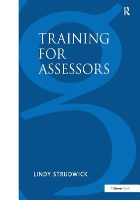 Training for Assessors a book by Lindy Strudwick - Bookshop.org US