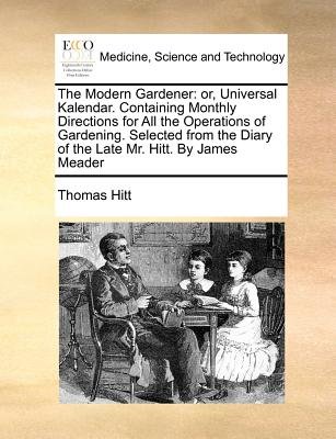 The Modern Gardener a book by Thomas Hitt - Bookshop.org US