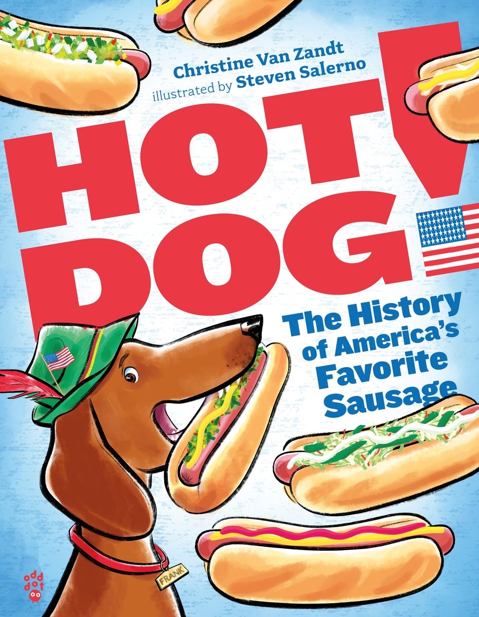 Hot Dog! a book by Christine Van Zandt and Steven Salerno - Bookshop.org US