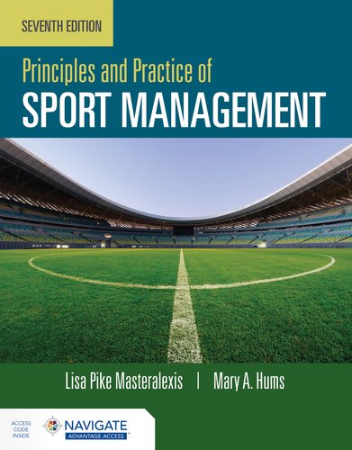 Principles and Practice of Sport Management a book by Mary Hums and ...