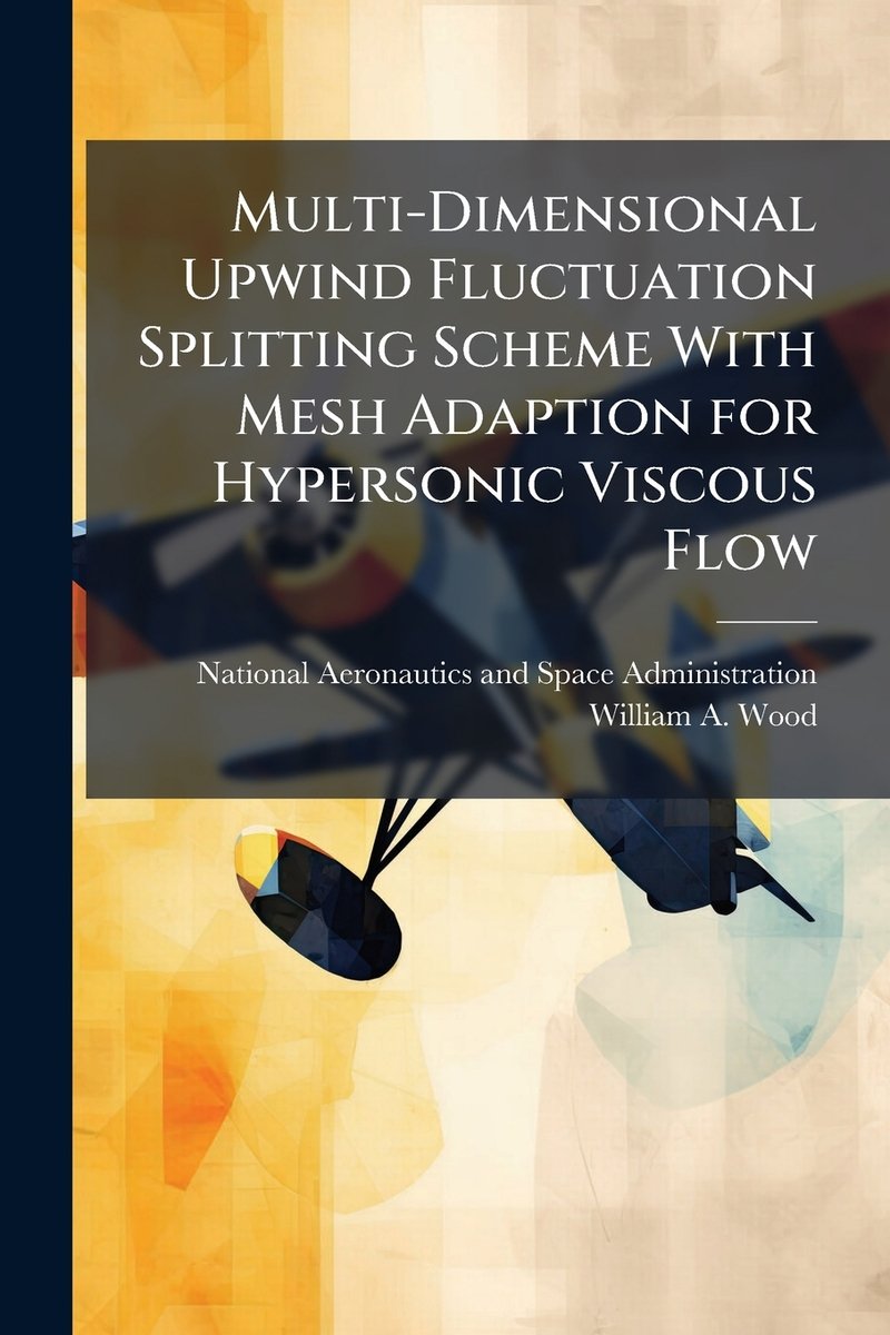 Multi-Dimensional Upwind Fluctuation Splitting Scheme With Mesh ...