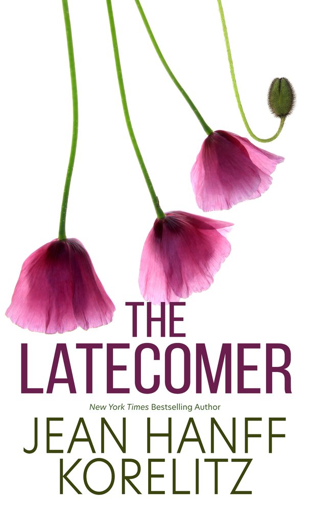 The Latecomer a book by Jean Hanff Korelitz - Bookshop.org US