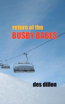Return of the Busby Babes a book by Des Dillon - Bookshop.org US