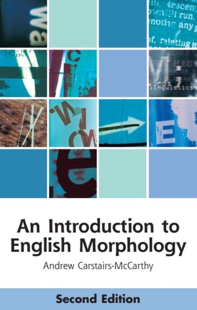 An Introduction to English Morphology a book by Emeritus Professor of ...