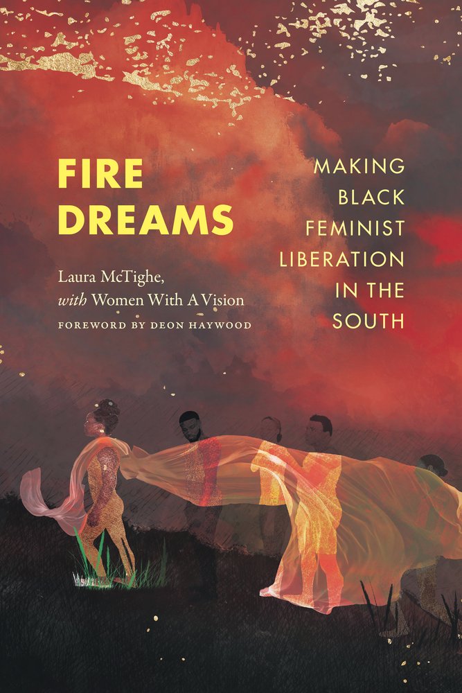 Fire Dreams a book by Laura McTighe, , and Deon Haywood - Bookshop.org US