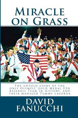 Miracle on Grass: How Hall of Famer Tommy Lasorda Led Team USA to a ...