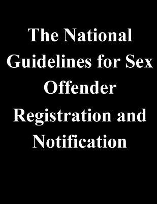 The National Guidelines for Sex Offender Registration and Notification ...