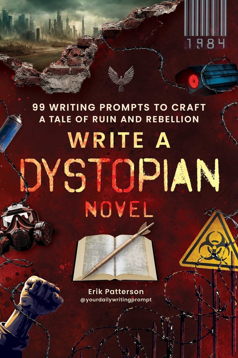 Write a Dystopian Novel a book by Erik Patterson - Bookshop.org US