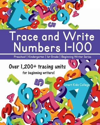 Trace and Write Numbers 1-100 a book by Smart Kidz College - Bookshop ...