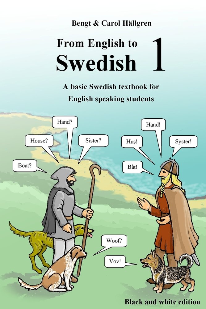 From English to Swedish 1 a book by Carol Hällgren and Bengt Hällgren ...