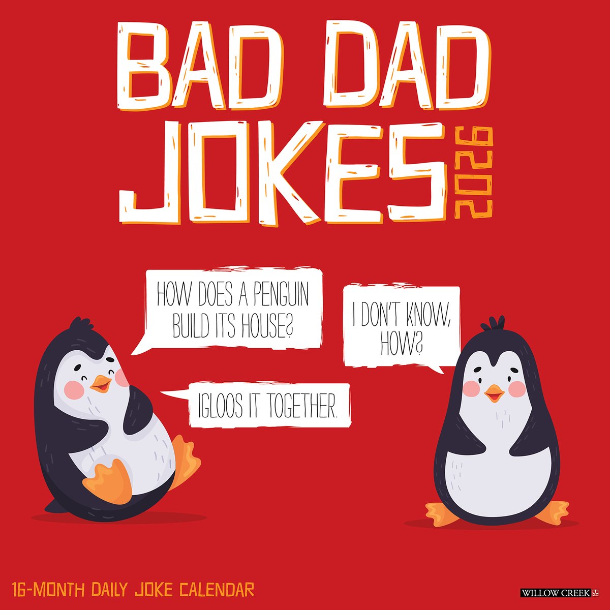Bad Dad Jokes 2026 Wall Calendar a book by Willow Creek Press ...