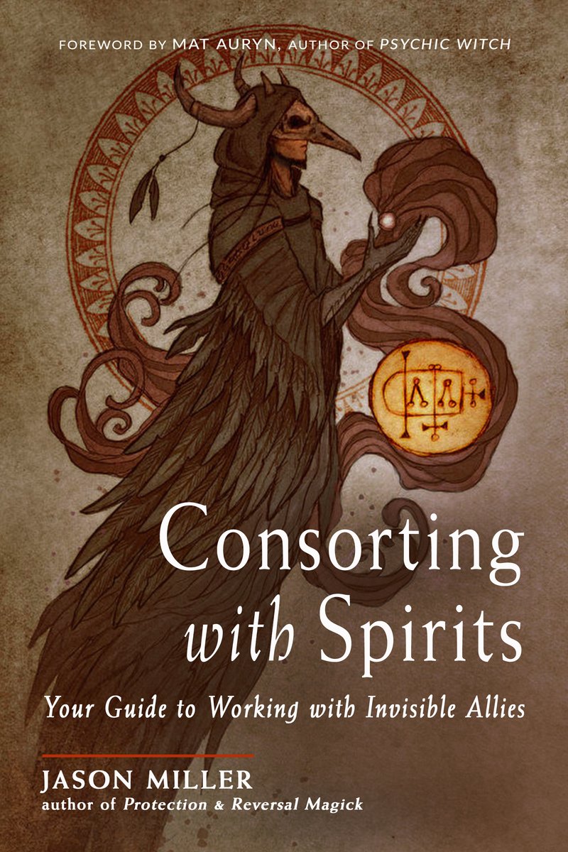 Consorting with Spirits a book by Jason Miller and Mat Auryn - Bookshop ...