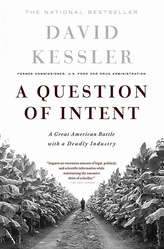 A Question of Intent a book by David Kessler MD - Bookshop.org US