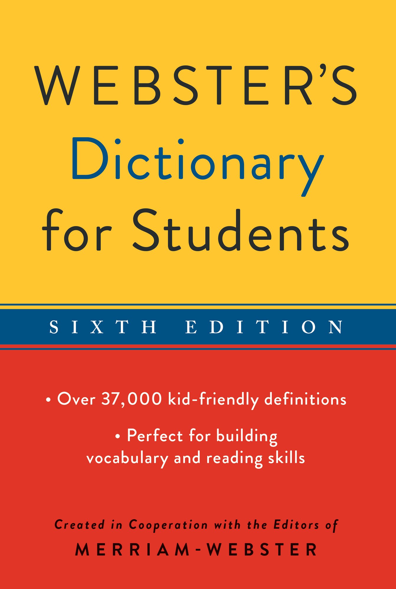 Webster's Dictionary for Students, Sixth Edition a book by Merriam ...