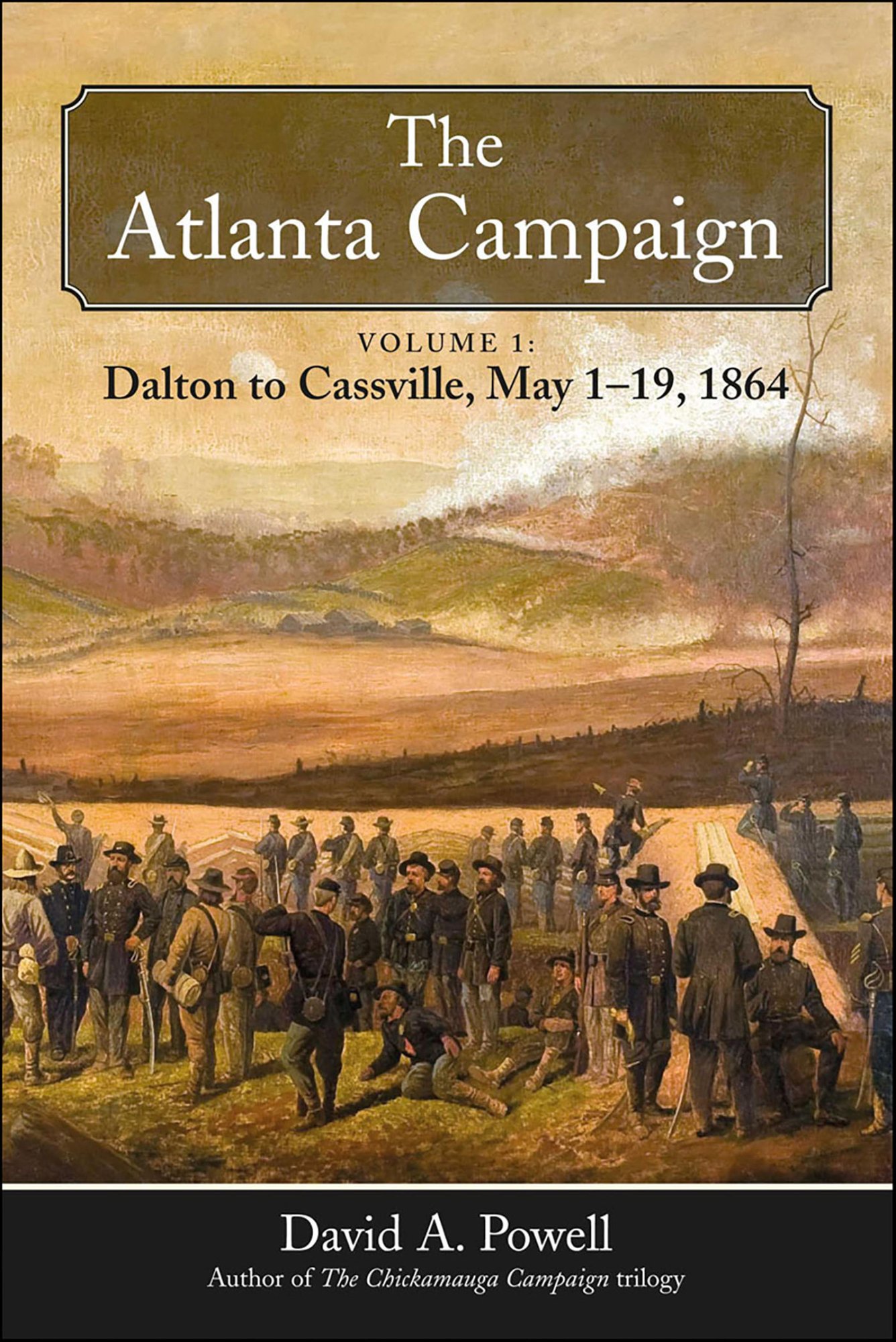 The Atlanta Campaign a book by David A. Powell - Bookshop.org US