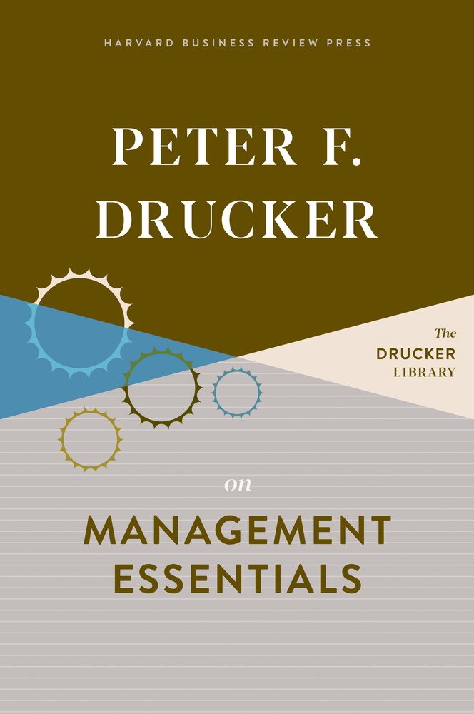 Peter F. Drucker on Management Essentials a book by Peter F Drucker ...